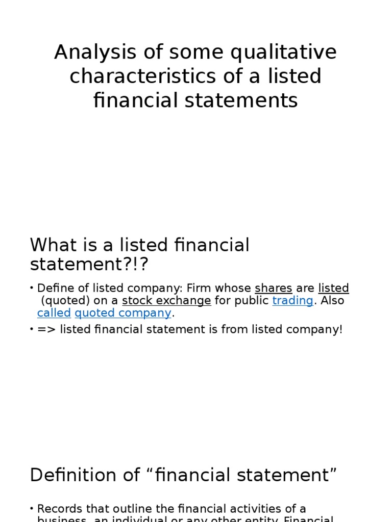 Analysis of Some Qualitative Characteristics of A Listed Financial ...