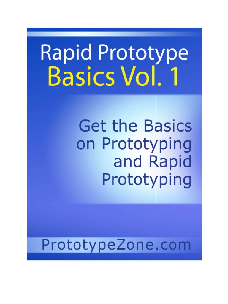 Prototype Ebook 1 PDF | Download Free PDF | 3 D Printing | Prototype