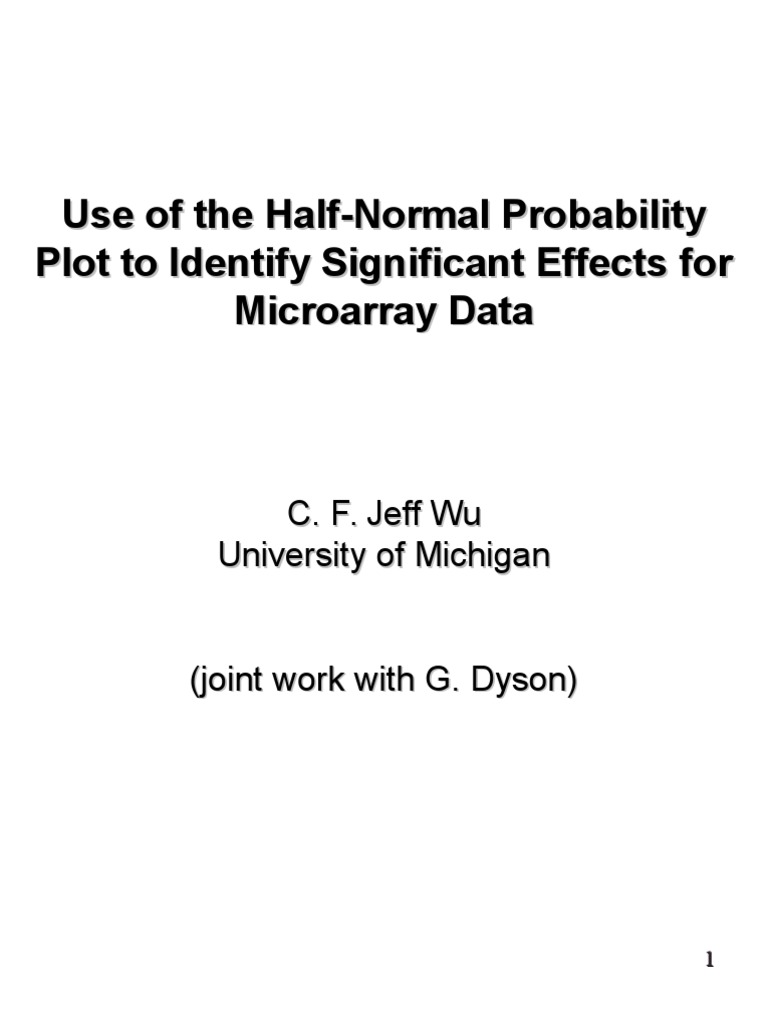 Use of The Half-Normal Probability Plot To Identify Significant Effects ...