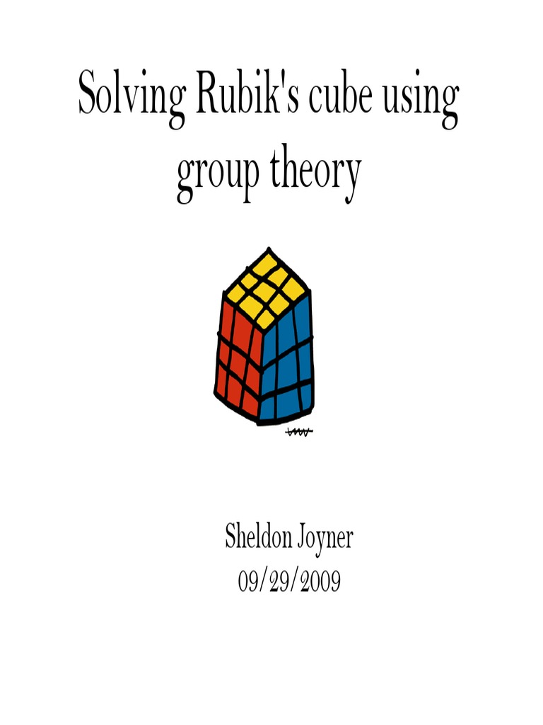 Group Theory in Rubik's Cube Solving | PDF | Group (Mathematics ...