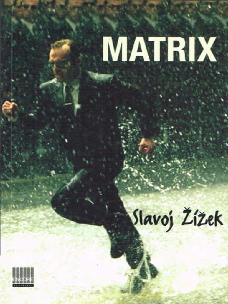 Slavoj Zizek - Matrix | PDF