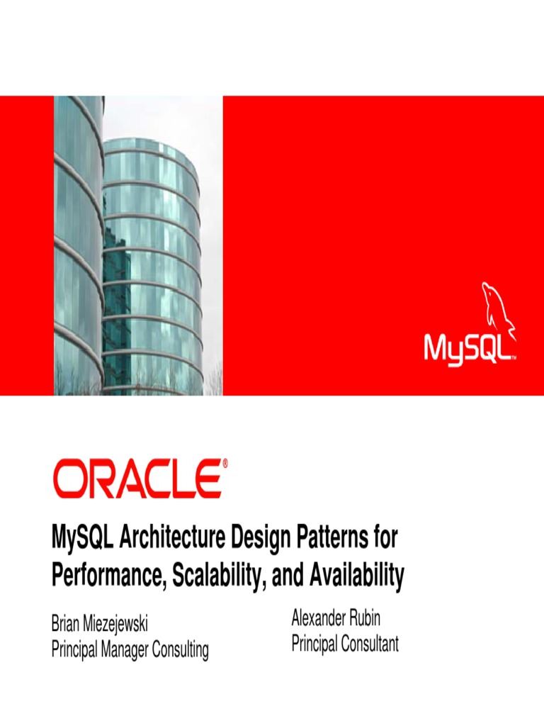 Mysql Architecture Design Patterns For Performance Scalability And Availability Presentation 3960