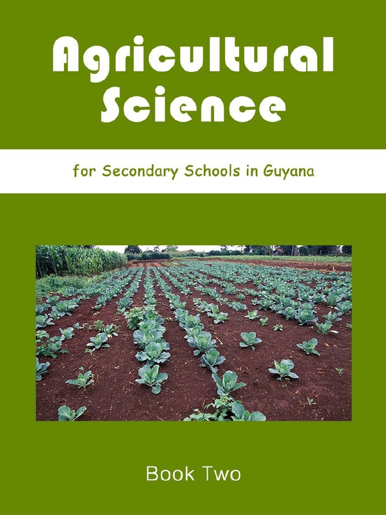 Agricultural Science For Secondary School Book 2 | PDF