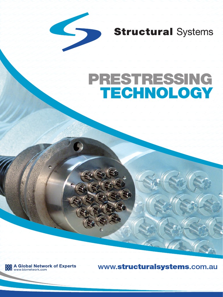 Post-Tensioning Technology: A Comprehensive Guide to Structural Systems' Prestressing Systems ...