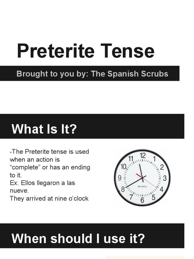 Understanding the Preterite Tense in Spanish | PDF