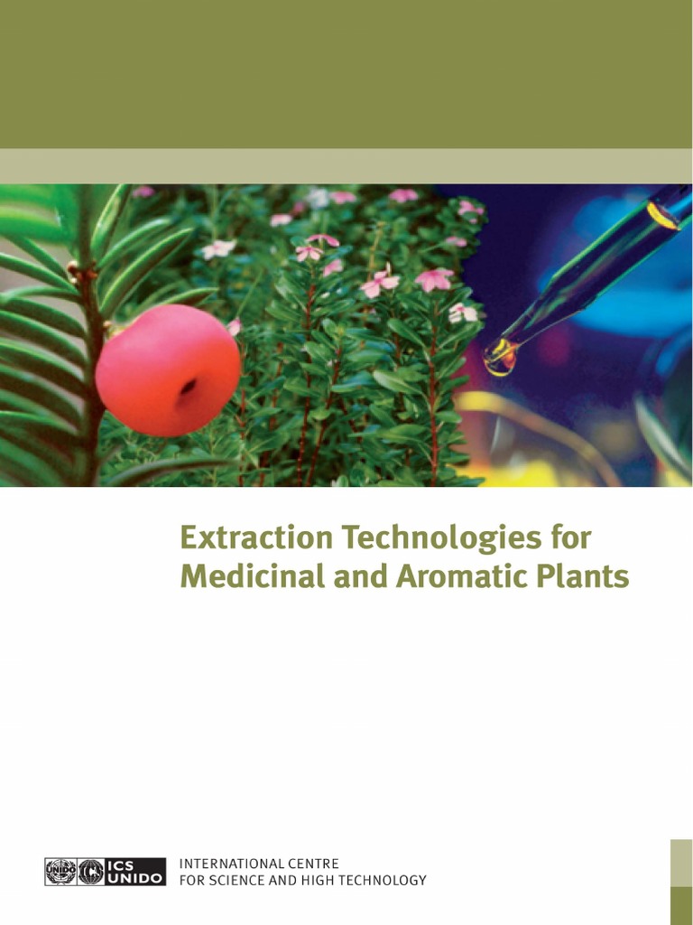 Extraction Technologies For Medicinal And Aromatic Plants Pdf
