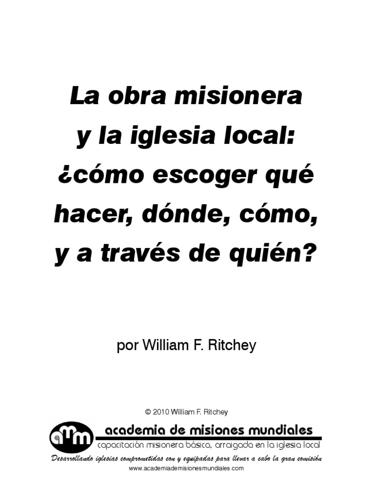 La Obra Misionera Como Escoger Que Hacer Donde Como | PDF ...