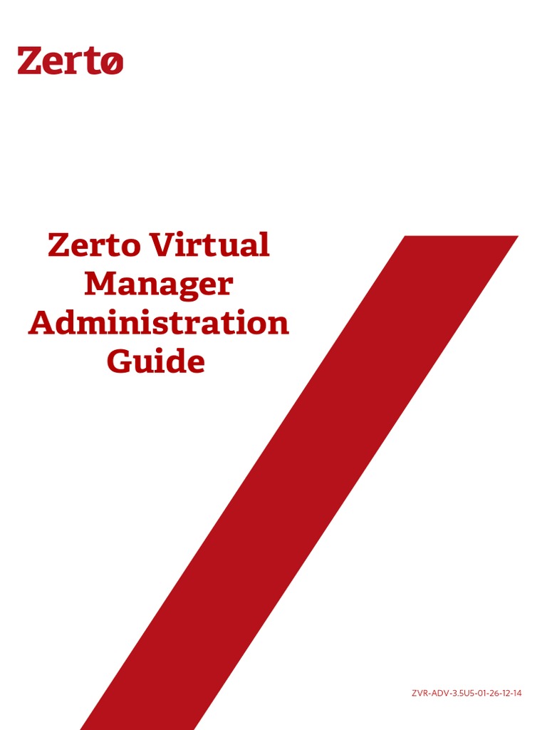 Zerto Virtual Manager Administration Guide | PDF | Computer Data ...