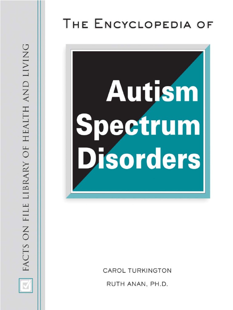 Encyclopedia of Autism Spectrum Disorders | PDF | Autism | Autism Spectrum