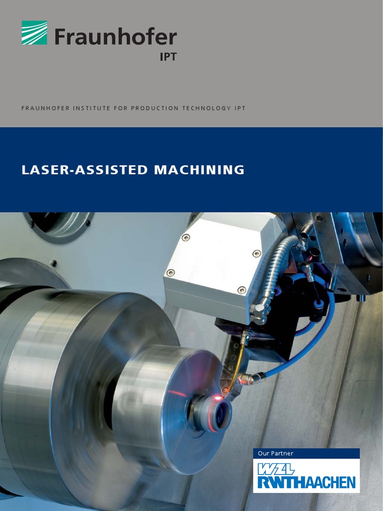Laser-Assisted Machining Fraunhofer | Machining | Machine Tool