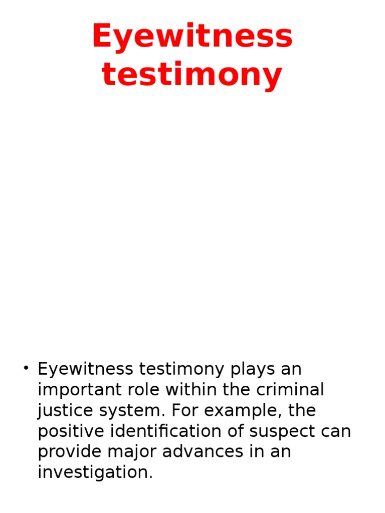 Eyewitness testimony | Memory | Witness | Free 30-day Trial | Scribd