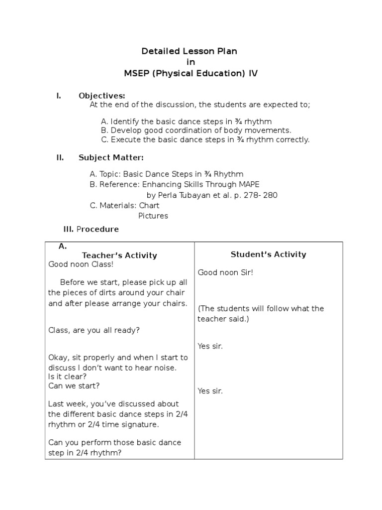 Detailed Lesson Plan in MSEP IV (PE) (Basic Dance Steps in 3 4 Rhythm ...