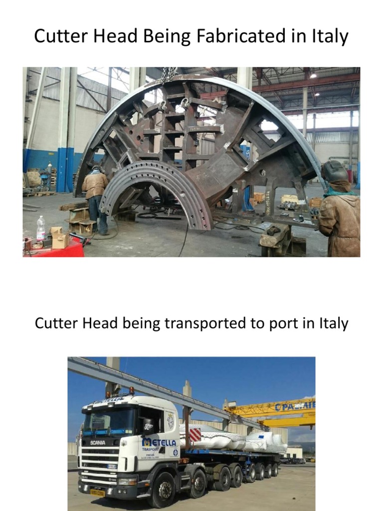 Cutter Head Being Fabricated in Italy | PDF