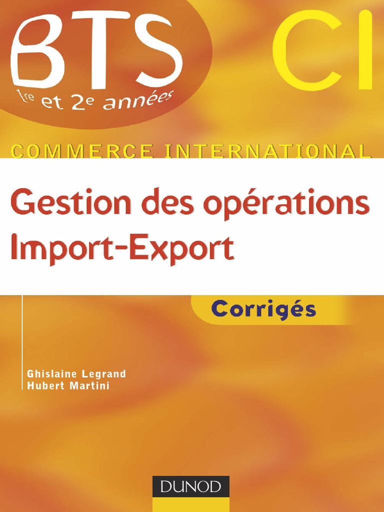 Gestion Des Operations Import Export Corriges | PDF | Assurance | Logistique