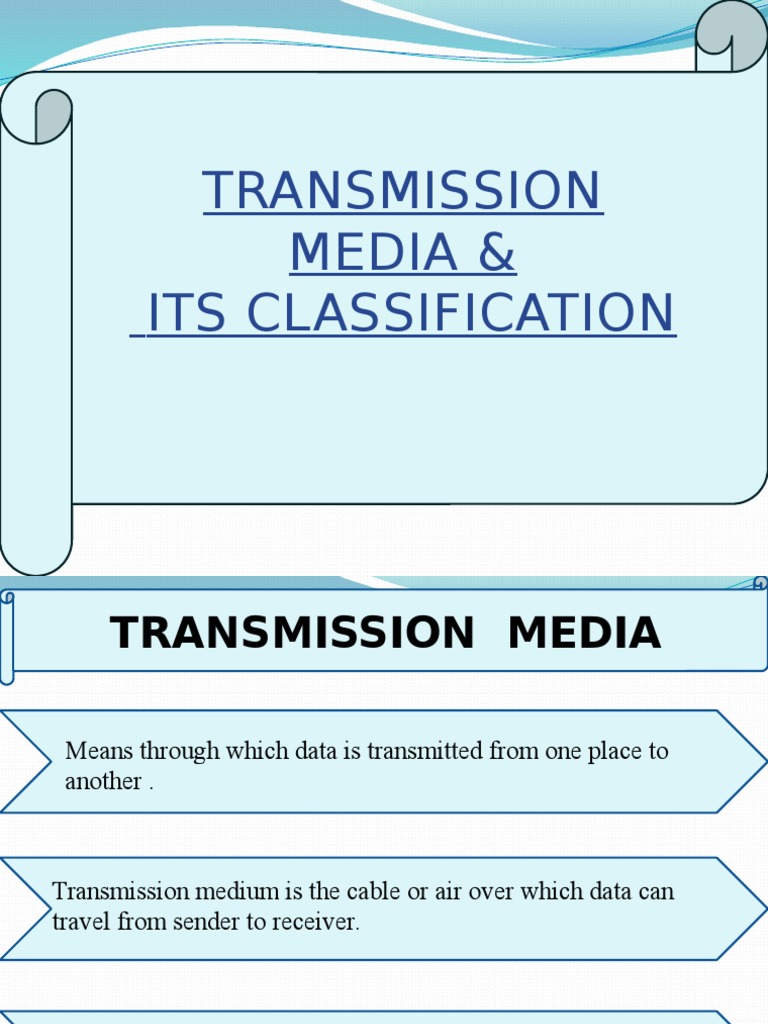 Transmission Media & Its Classification | PDF | Transmission Medium | Cable