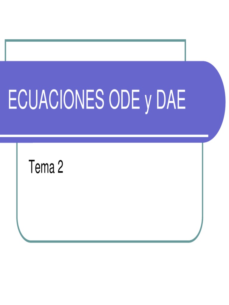 1.3 Ecuaciones Ode y Dae | PDF | Análisis numérico | Integral