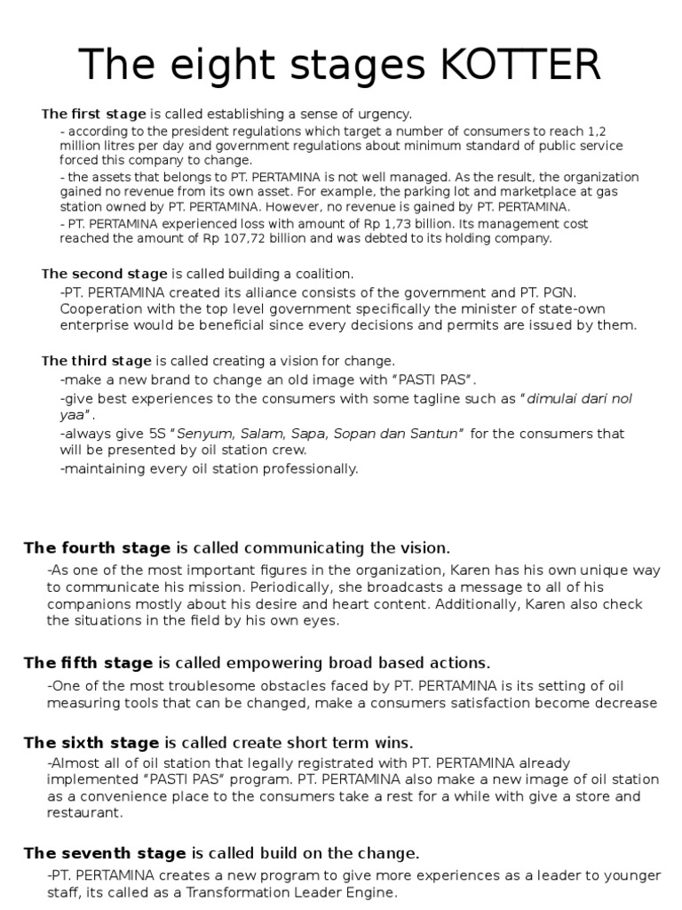 The Eight Stages KOTTER: The First Stage Is Called Establishing A Sense ...