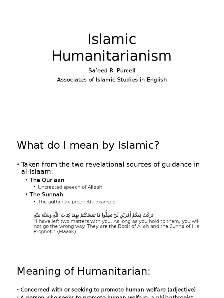 Islamic Humanitarianism: Sa'eed R. Purcell Associates of Islamic ...