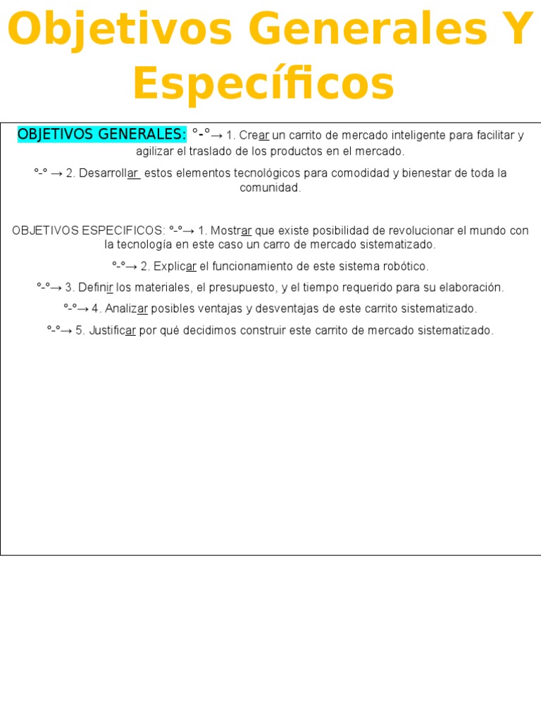 Objetivos Generales Y Especificos PROYECTO EDUCATIVO: OBJETIVOS: