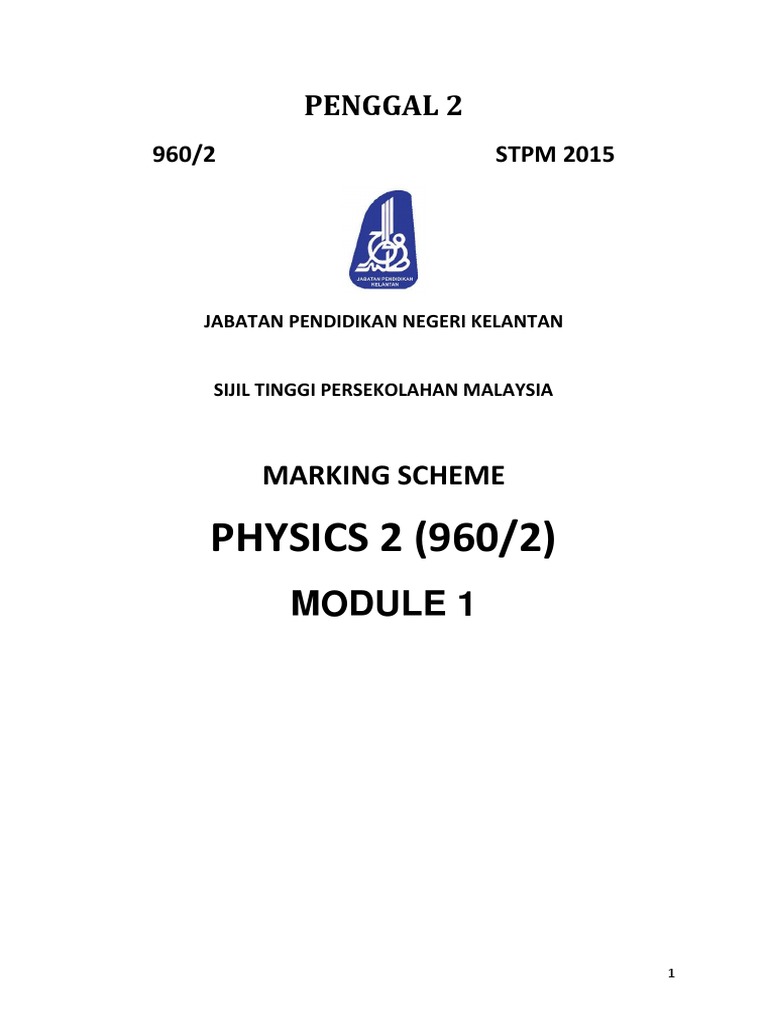 Trial STPM - Physics Term 2 - Module 1 - MS | PDF