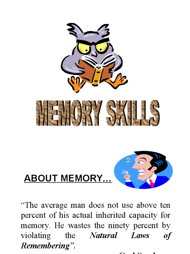 Memory Skills | PDF | Memory | Cognitive Neuroscience