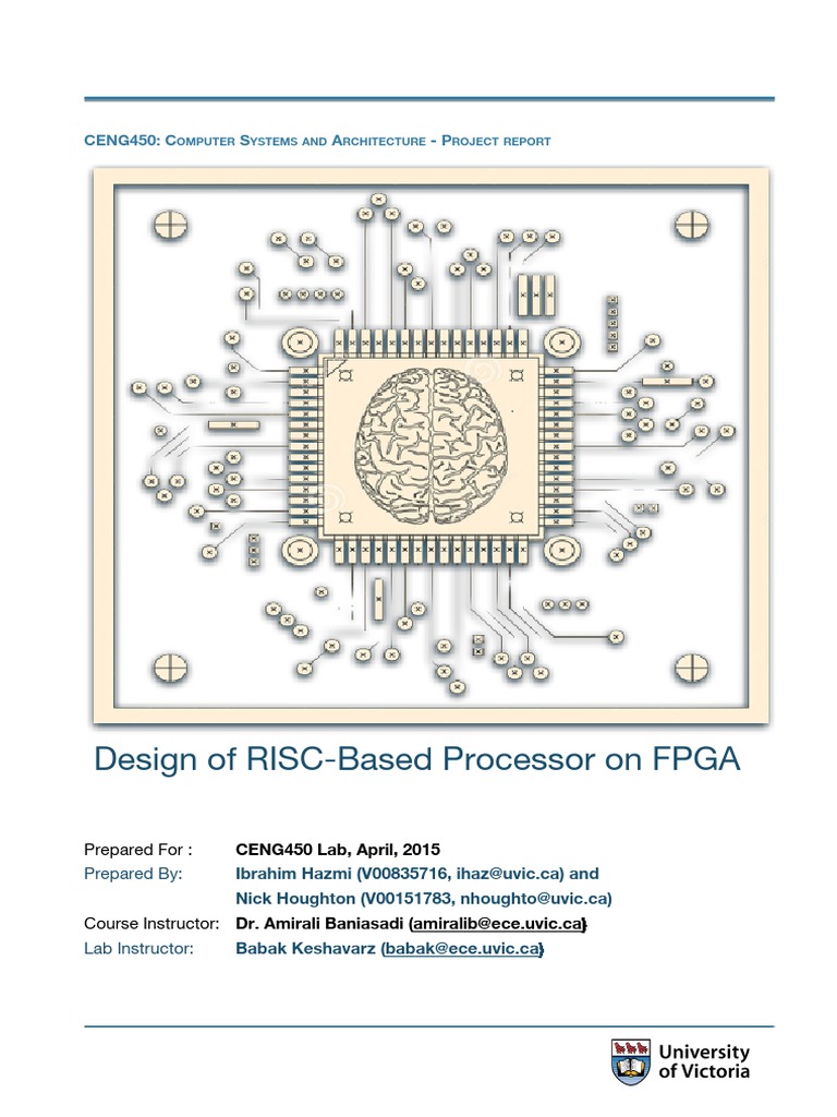 Design of RISC-Based Processor On FPGA: CENG450: C S A - P | PDF | Central Processing Unit ...