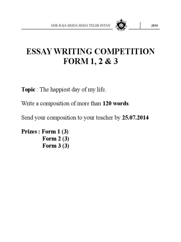 Essay Writing Competition FORM 1, 2 & 3: Topic: The Happiest Day of My ...