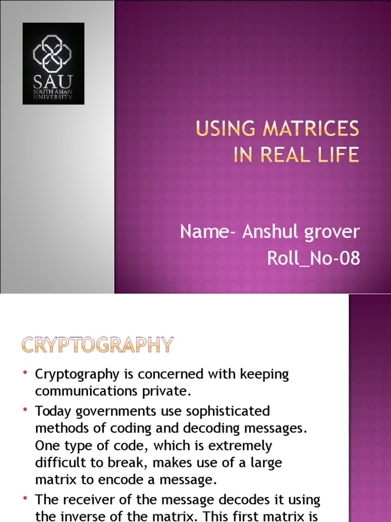 Cryptography Using Matrices In Real Life Code Matrix Mathematics
