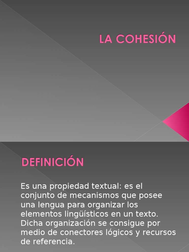 LA COHESIÓN.ppt | Semiótica | Lingüística