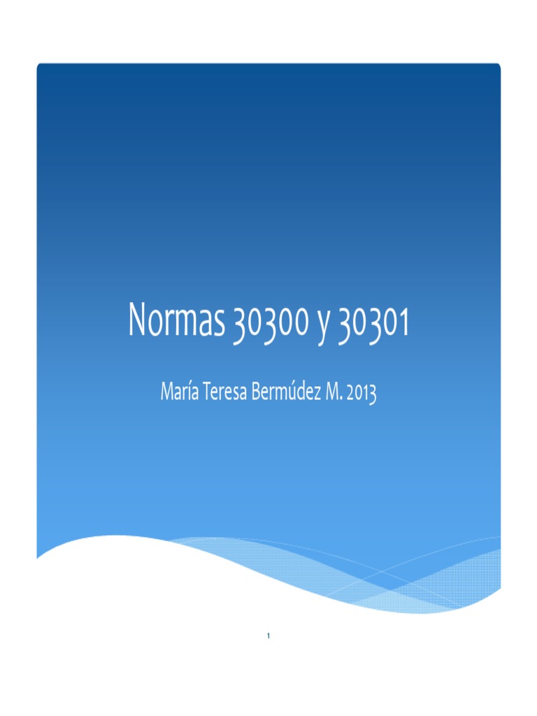 Normas ISO 30300 y 30301 | PDF