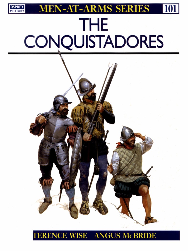 Osprey - Man-At-Arms Series 101 - The Conquistadores