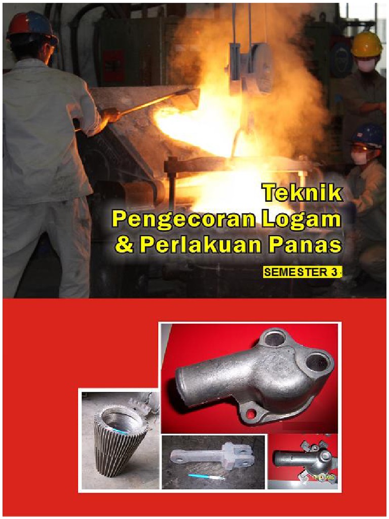 Teknik Pengecoran Logam Perlakuan Panas 3 | PDF