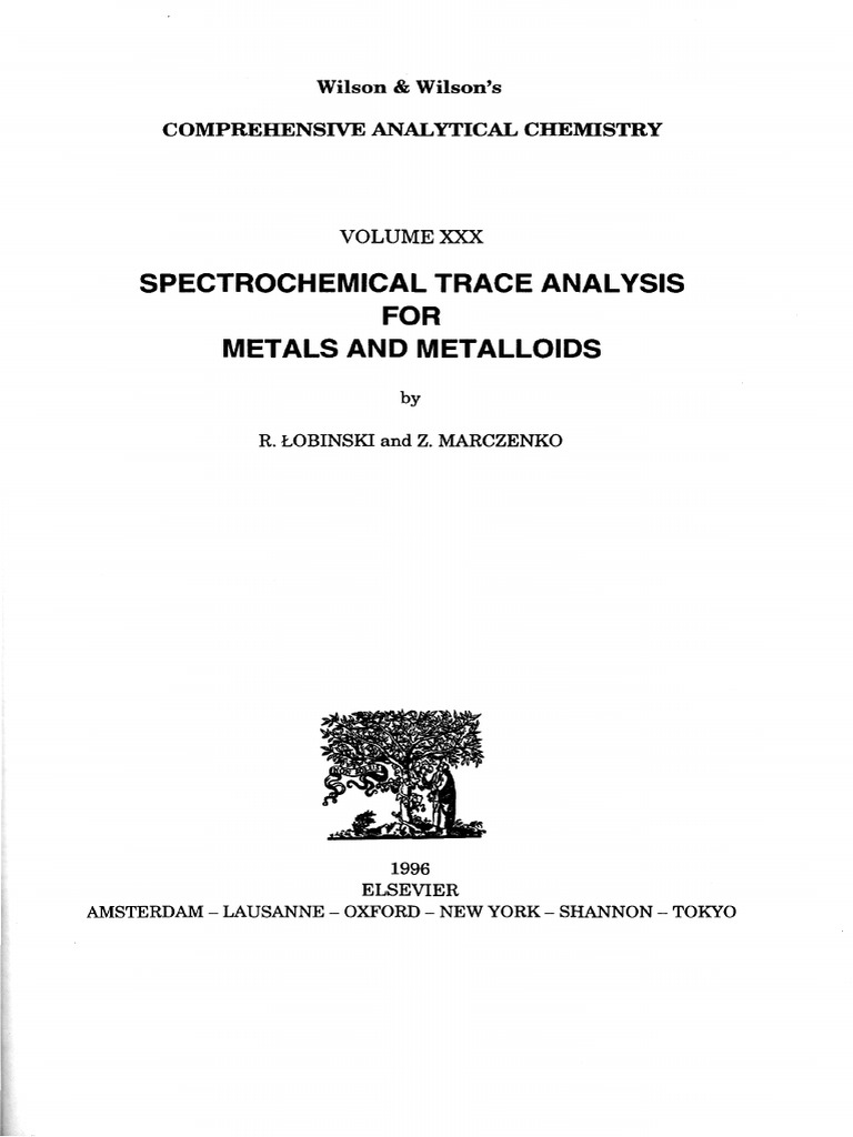 Spectrochemical Trace Analysis FOR Metals and Metalloids: Wilson ...