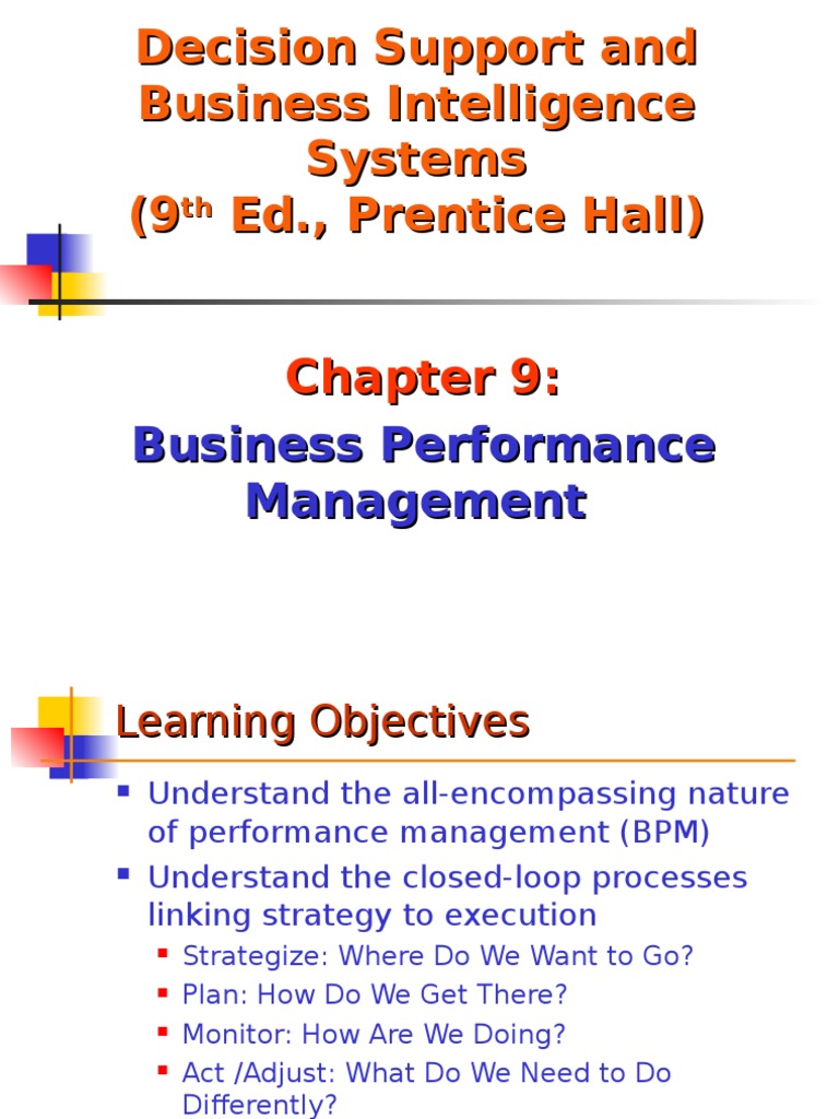 Decision Support and Business Intelligence Systems (9 Ed., Prentice ...