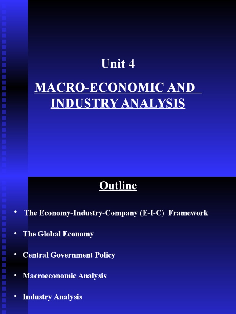 Unit 4 Macro-Economic and Industry Analysis | PDF | Supply Side ...