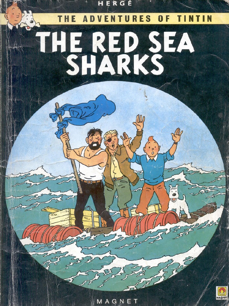 Tintin and The Red Sea Sharks | PDF
