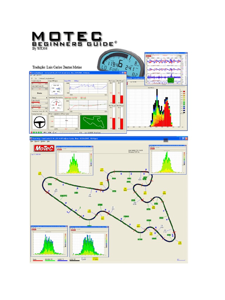 Guias passo a passo para configuração e testes do software MoTeC i2 com ...