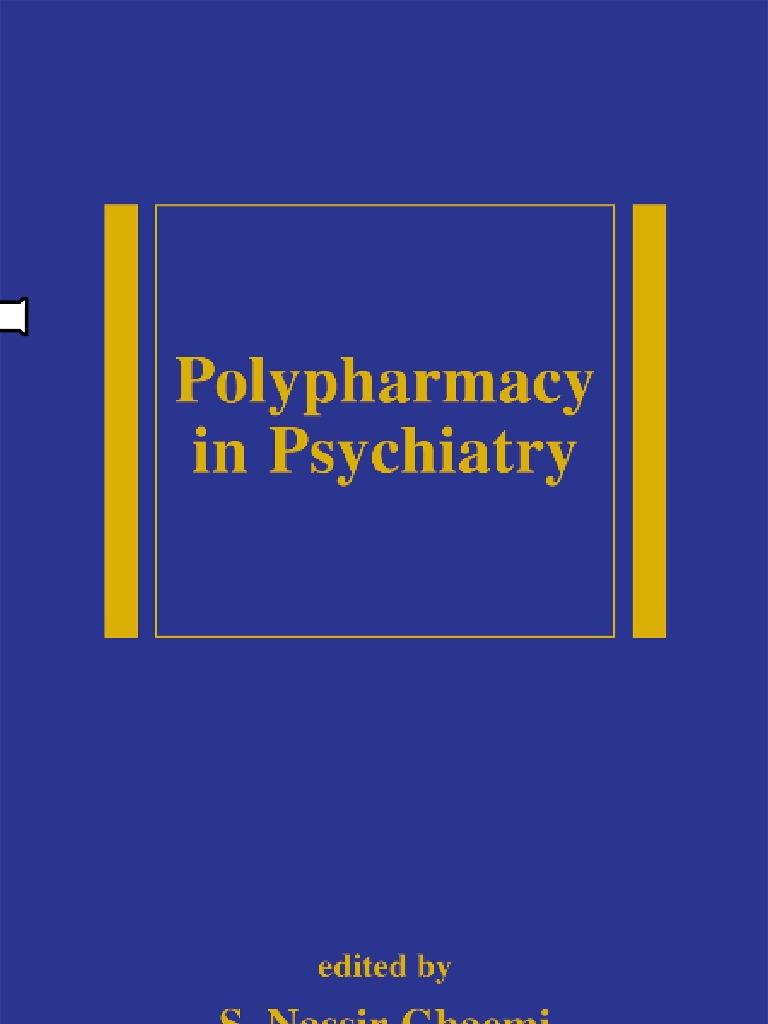 Polypharmacy in Psychiatry | PDF | Psychoanalysis | Psychiatry
