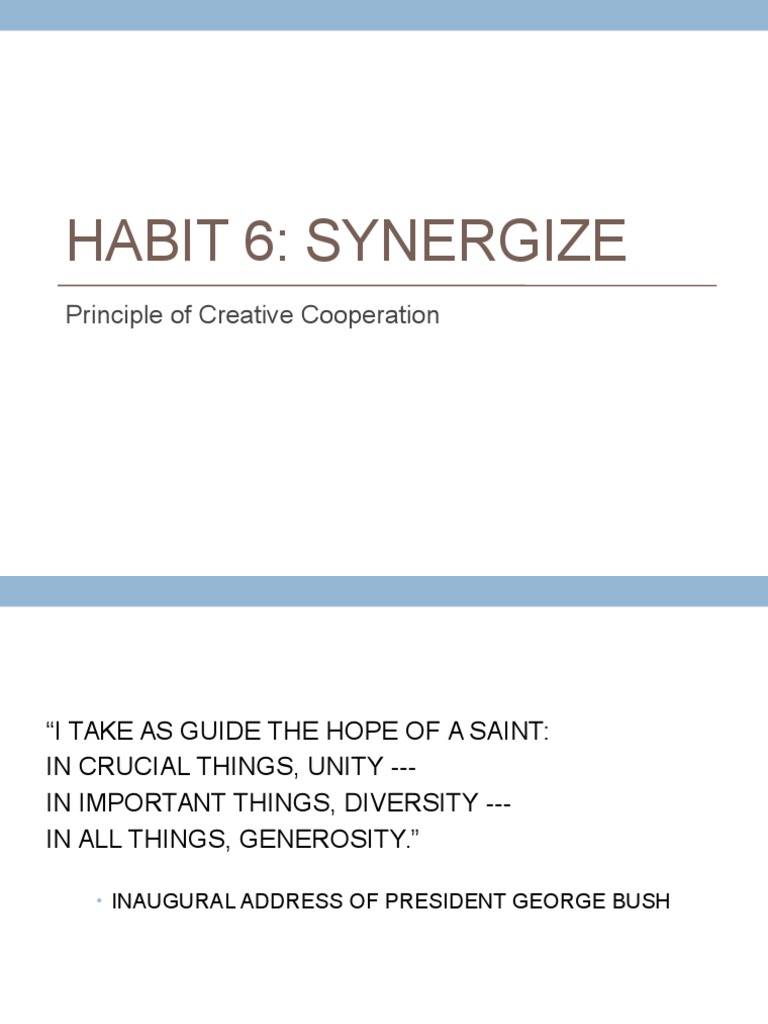 Habit 6: Synergize (7 Habits of Highly Effective People) | PDF ...