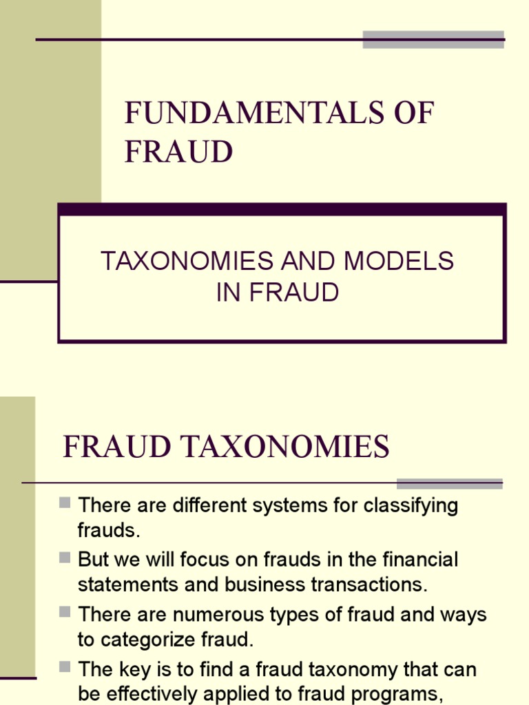 FRAUD TAXONOMIES AND MODELS.ppt | Securities Fraud | Fraud