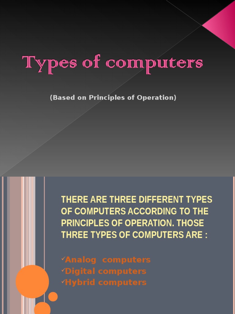 Three Types of Computers Based on Principles of Operation | PDF | Machines | Electronic Engineering