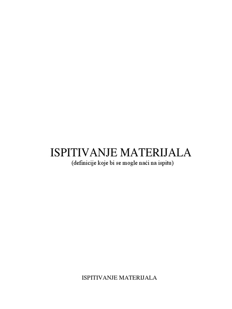 Ispitivanje Materijala Definicije | PDF