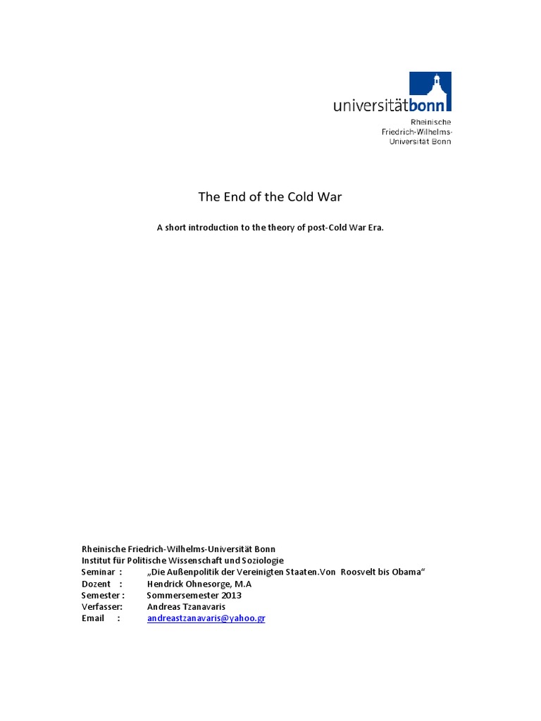 The End of Cold War. A Short Introduction To The Theory of Post Cold ...