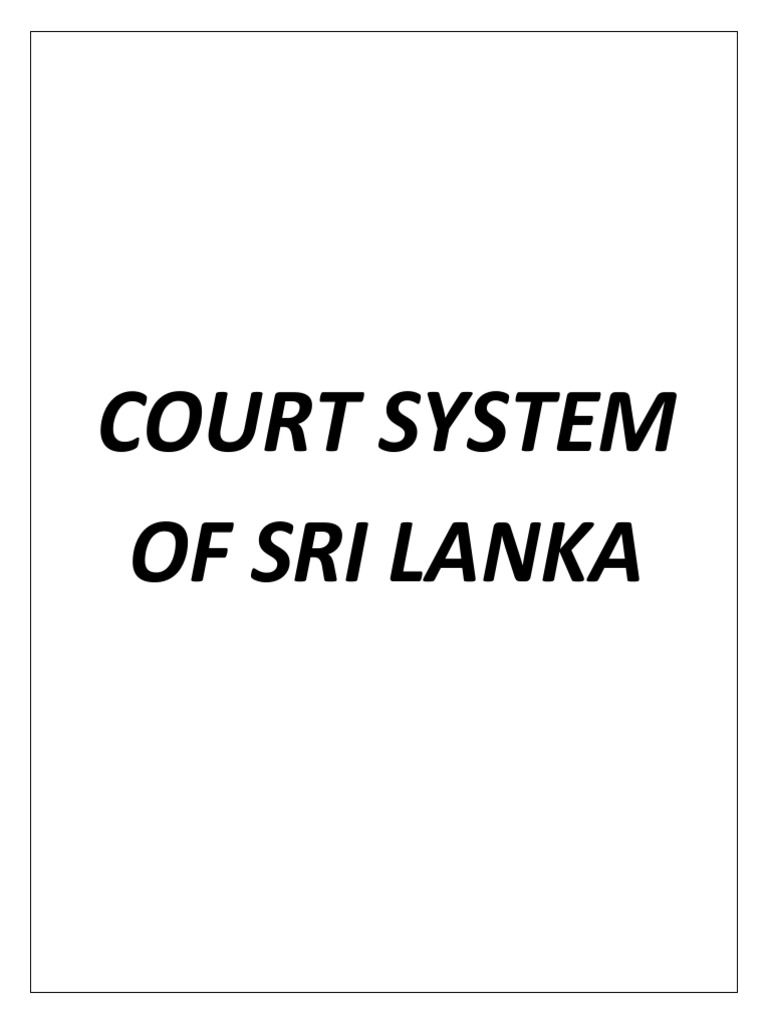 Court System of Sri Lanka | PDF | Supreme Courts | Court Of Appeal Of ...