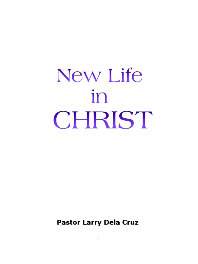 New Life in Christ | PDF | Eternal Life (Christianity) | Jesus