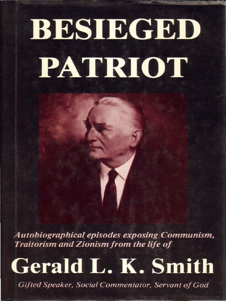 Smith Gerald Lyman Kenneth - Besieged Patriot | PDF | Franklin D ...