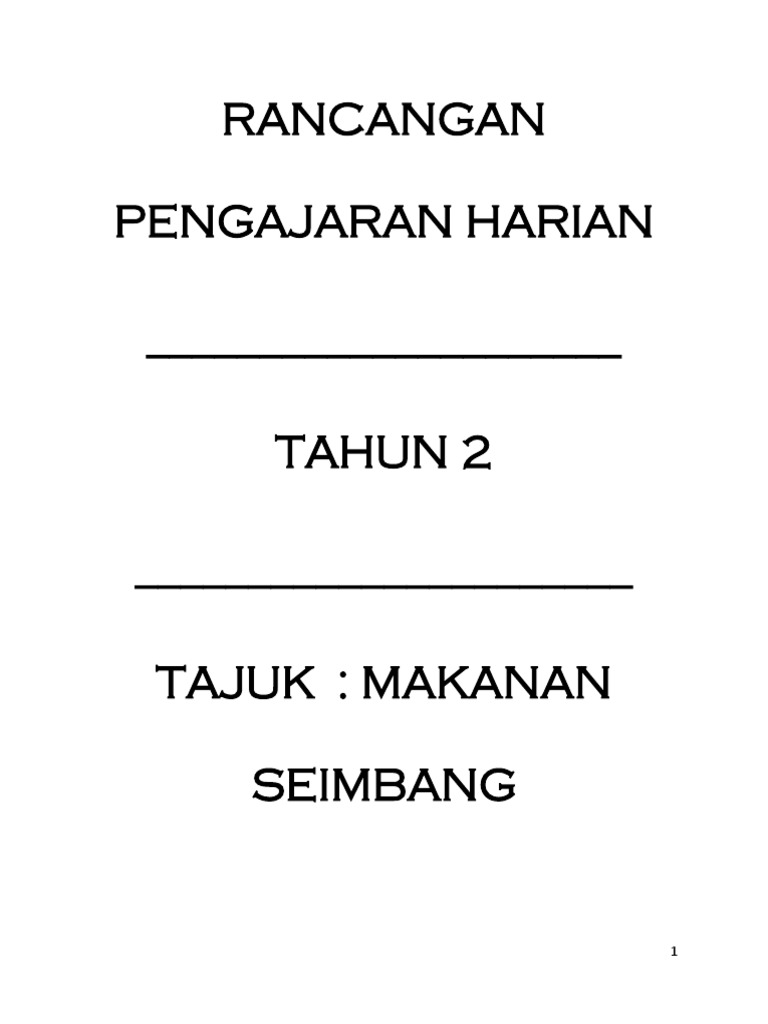 Contoh RPH Tahun 2 Makanan Seimbang | PDF