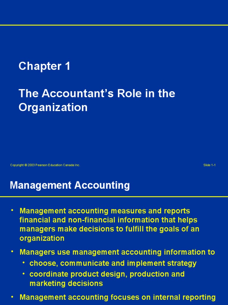 The Accountant’s Role in the Organization: Slide 1-1 | Management ...