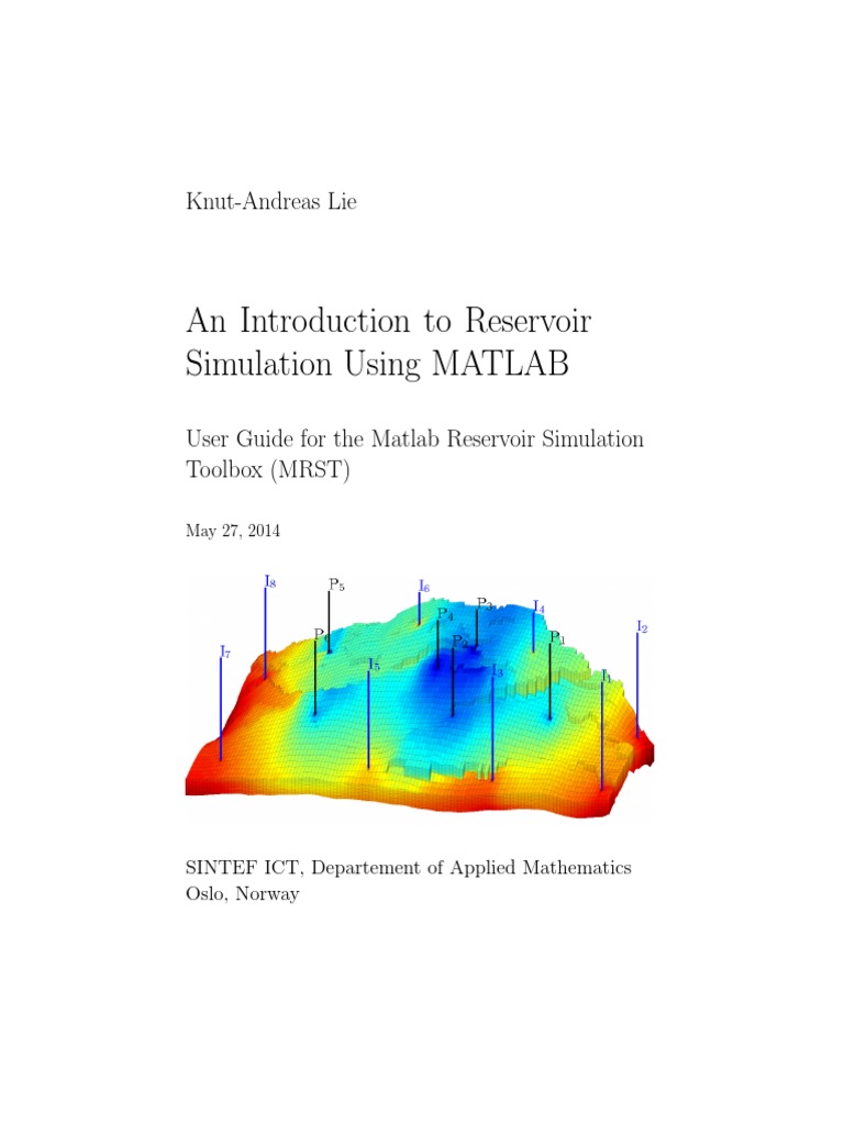 An Introduction To Reservoir Simulation Using MATLAB by Knut-Andreas ...