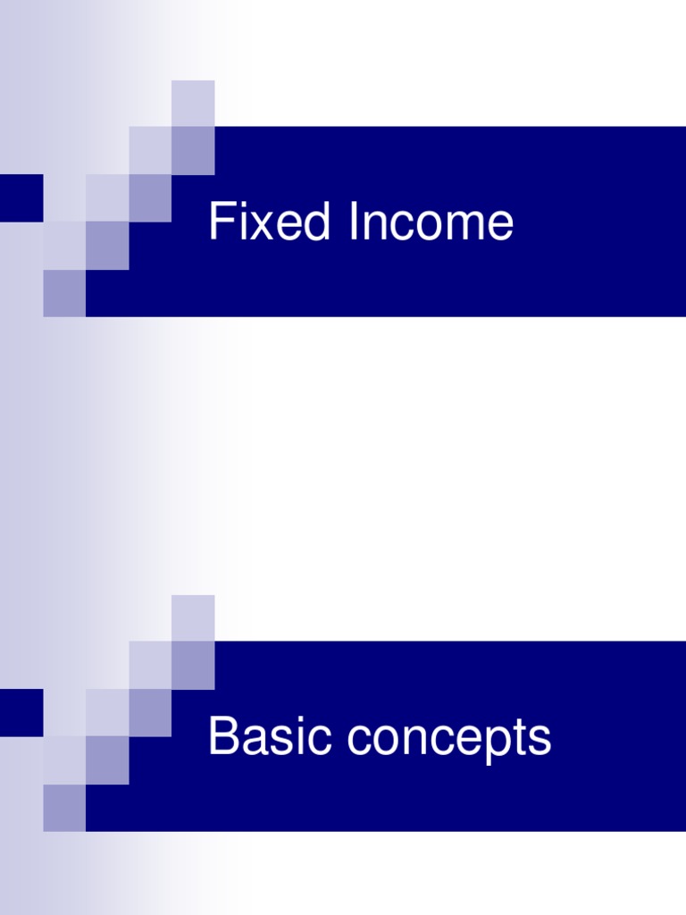 An In-Depth Exploration of Key Fixed Income Concepts and Their Associated Risks | PDF | Bond ...